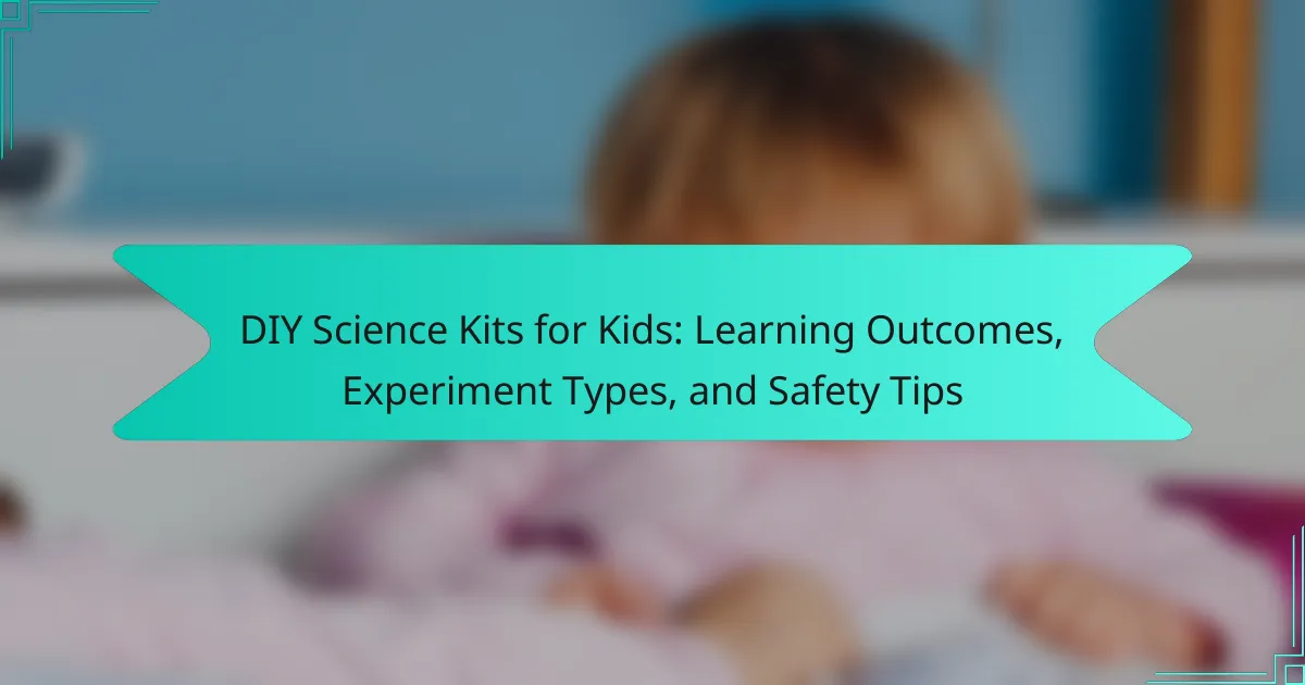 DIY Science Kits for Kids: Learning Outcomes, Experiment Types, and ...